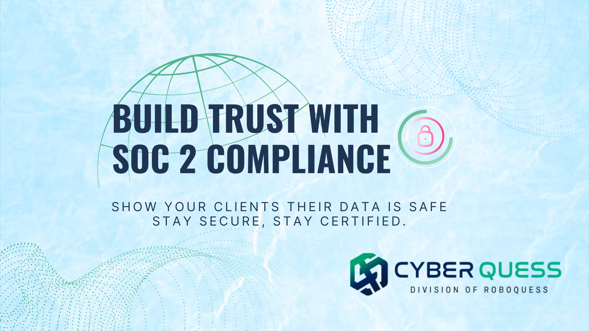 Why SOC 2 Compliance Matters for Indian Tech & SaaS Firms